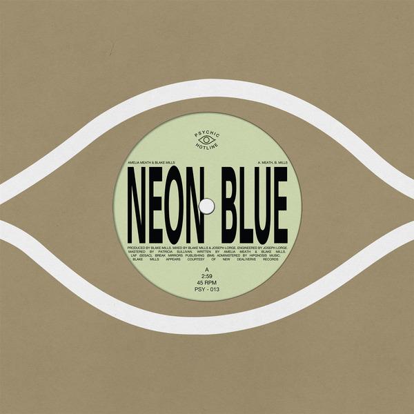 Neon Blue (single) - Amelia Meath, Blake Mills, & Sam Gendel (vinyl ...