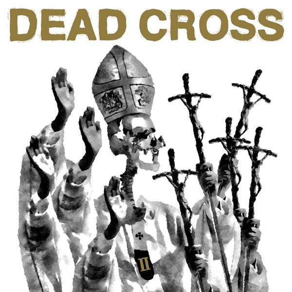 Dead Cross II - Dead Cross (LP) | Køb vinyl/LP, Vinylpladen.dk