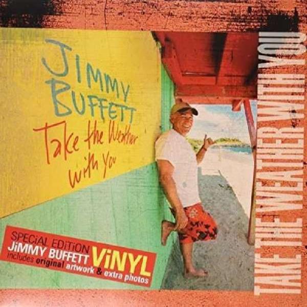 Take The Weather With You - Jimmy Buffett (2LP) | Køb vinyl/LP ...