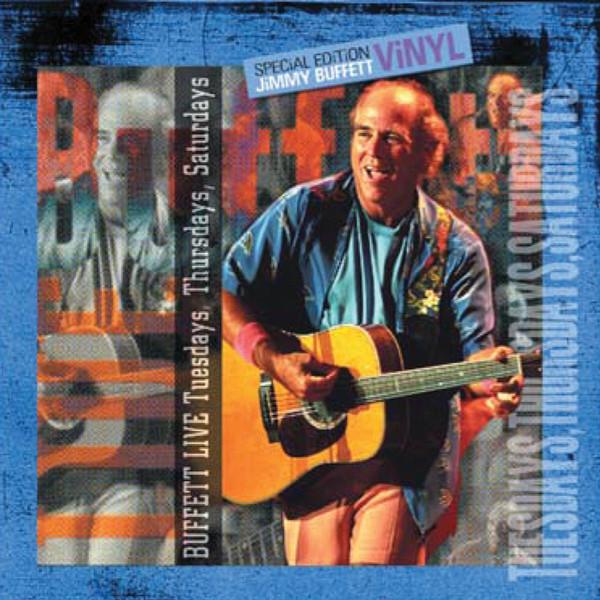 Buffett Live Tuesdays, Thursdays, Saturdays - Jimmy Buffett (vinyl ...