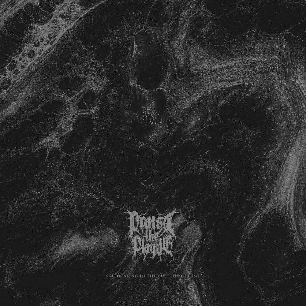 Suffocating In The Current Of Time - Praise The Plague (LP) | Køb vinyl ...