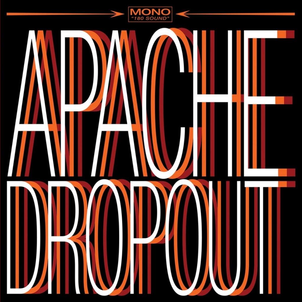 Apache Dropout - Apache Dropout (LP) | Køb vinyl/LP, Vinylpladen.dk