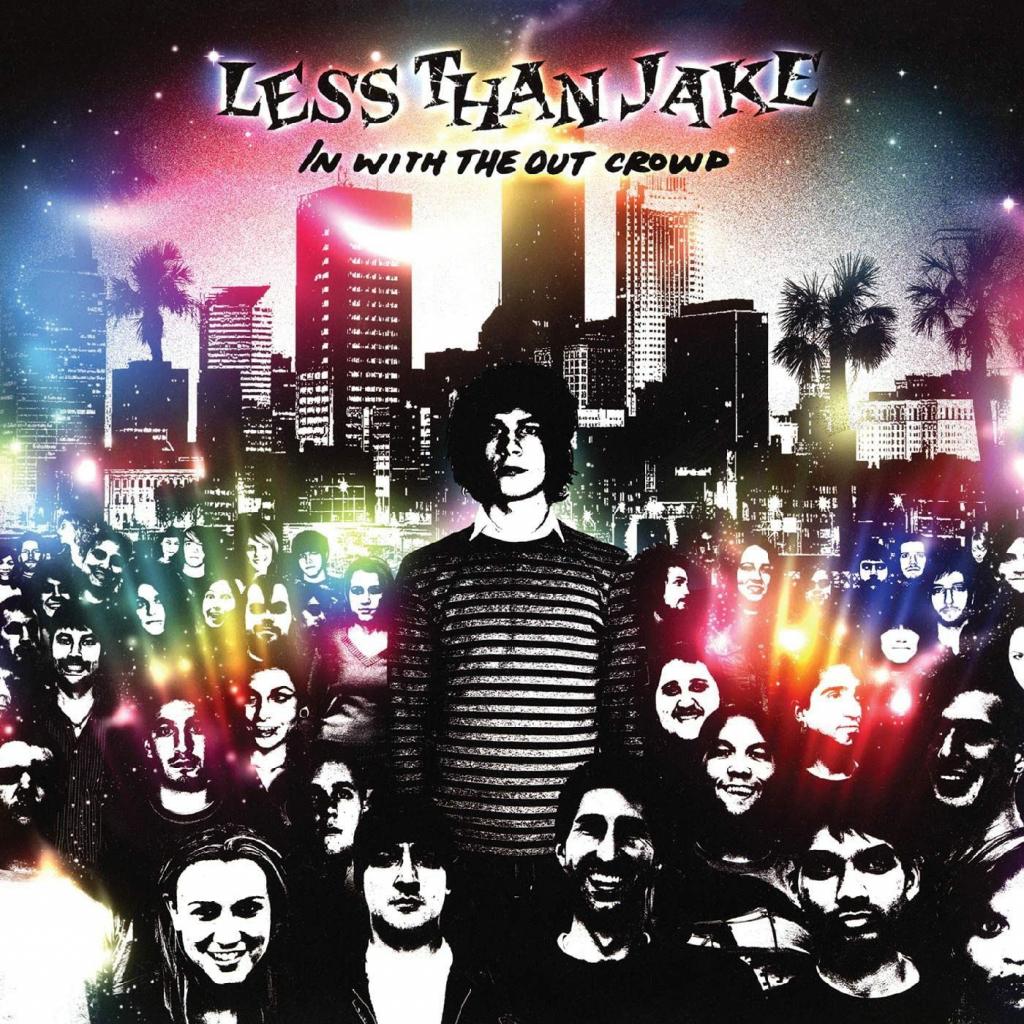 In With The Out Crowd - Less Than Jake (LP) | Køb vinyl/LP, Vinylpladen.dk