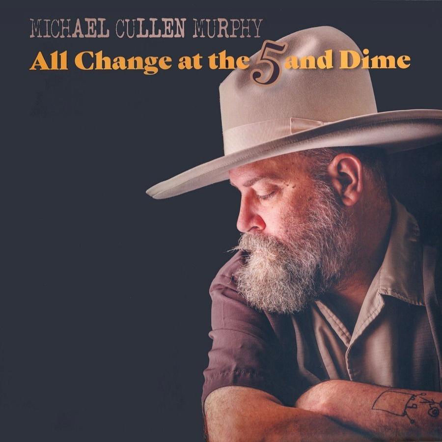 All Change At The 5 & Dime - Michael Cullen Murphy (LP) | Köpa vinyl/LP ...