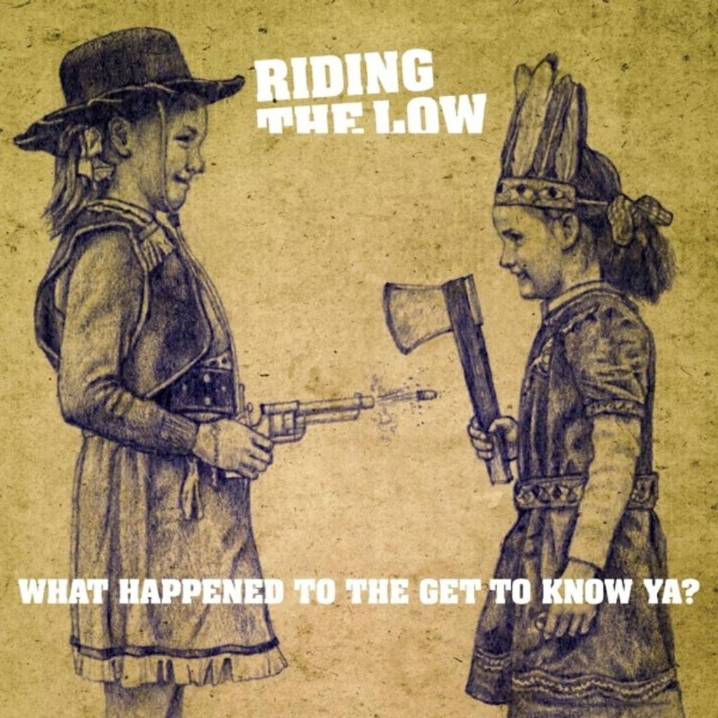 What Happened To The Get To Know Ya? - Riding The Low (LP) | Kjøp vinyl ...