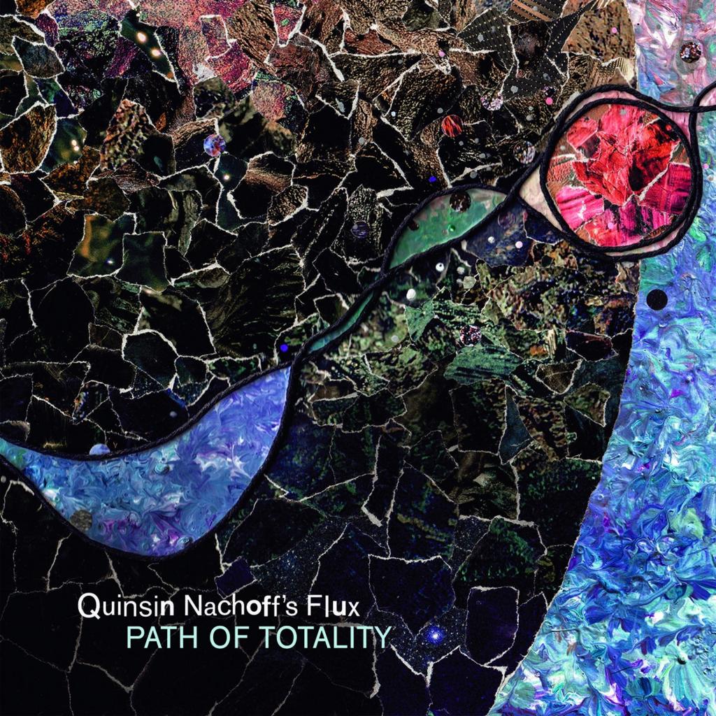 Path Of Totality - Quinsin Nachoff'S Flux (2LP) | Kjøp vinyl/LP ...