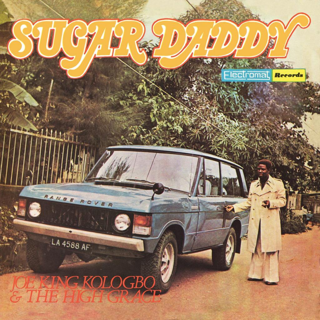 Sugar Daddy - Joe King Kologbo & The High Grace (LP) | Køb vinyl/LP ...