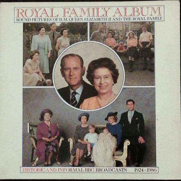 Royal Family Album: Sound Pictures of H.M. Queen Elizabeth And The ...