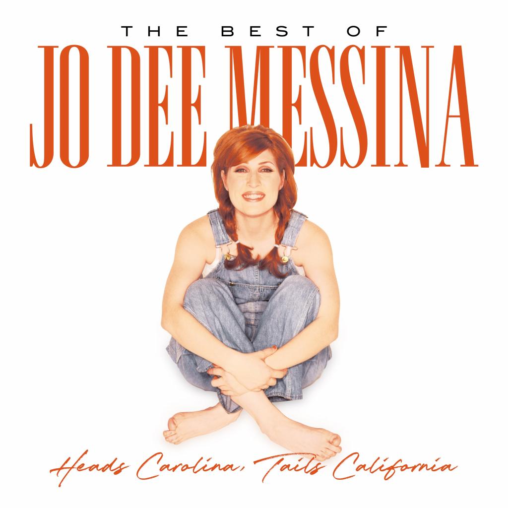 Heads Carolina, Tails California: The Best Of Jo Dee Messina - Jo Dee ...
