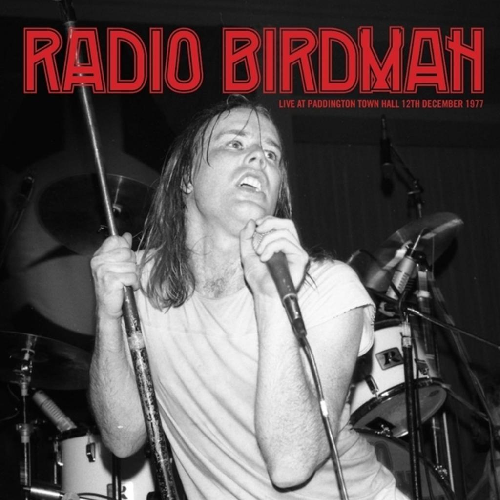 Live At Paddington Town Hall 12th December 1977 - Radio Birdman (2LP) | Kjøp vinyl/LP ...