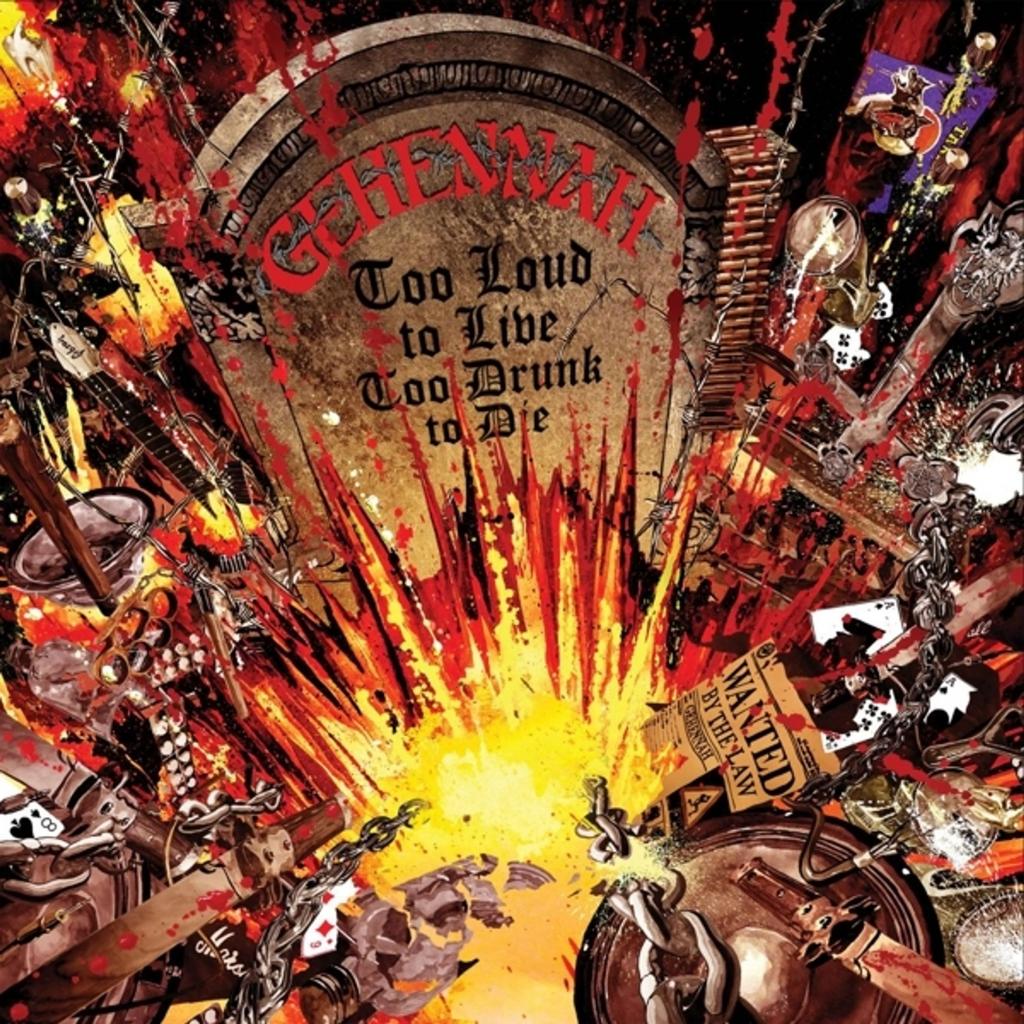 Too Loud To Live, Too Drunk To Die - Gehennah (LP) | Køb vinyl/LP ...