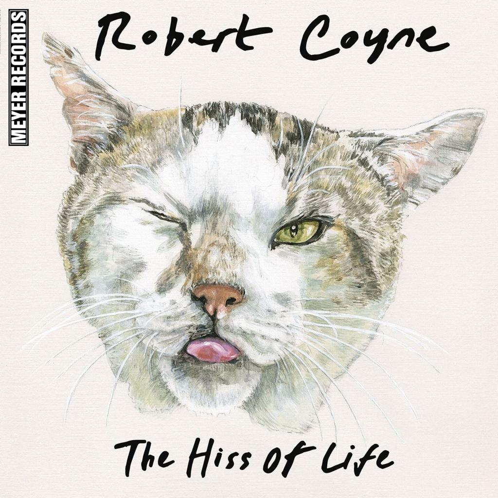 The Hiss Of Life - Robert Coyne (LP) | Køb vinyl/LP, Vinylpladen.dk