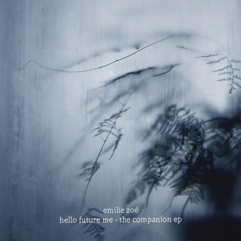 Hello Future Me - The Companion Ep - Emilie Zoe (EP) | Køb vinyl/LP ...