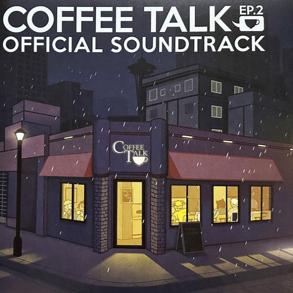 Coffee Talk Ep. 2: Hibiscus & Butterfly (Original Game Soundtrack ...
