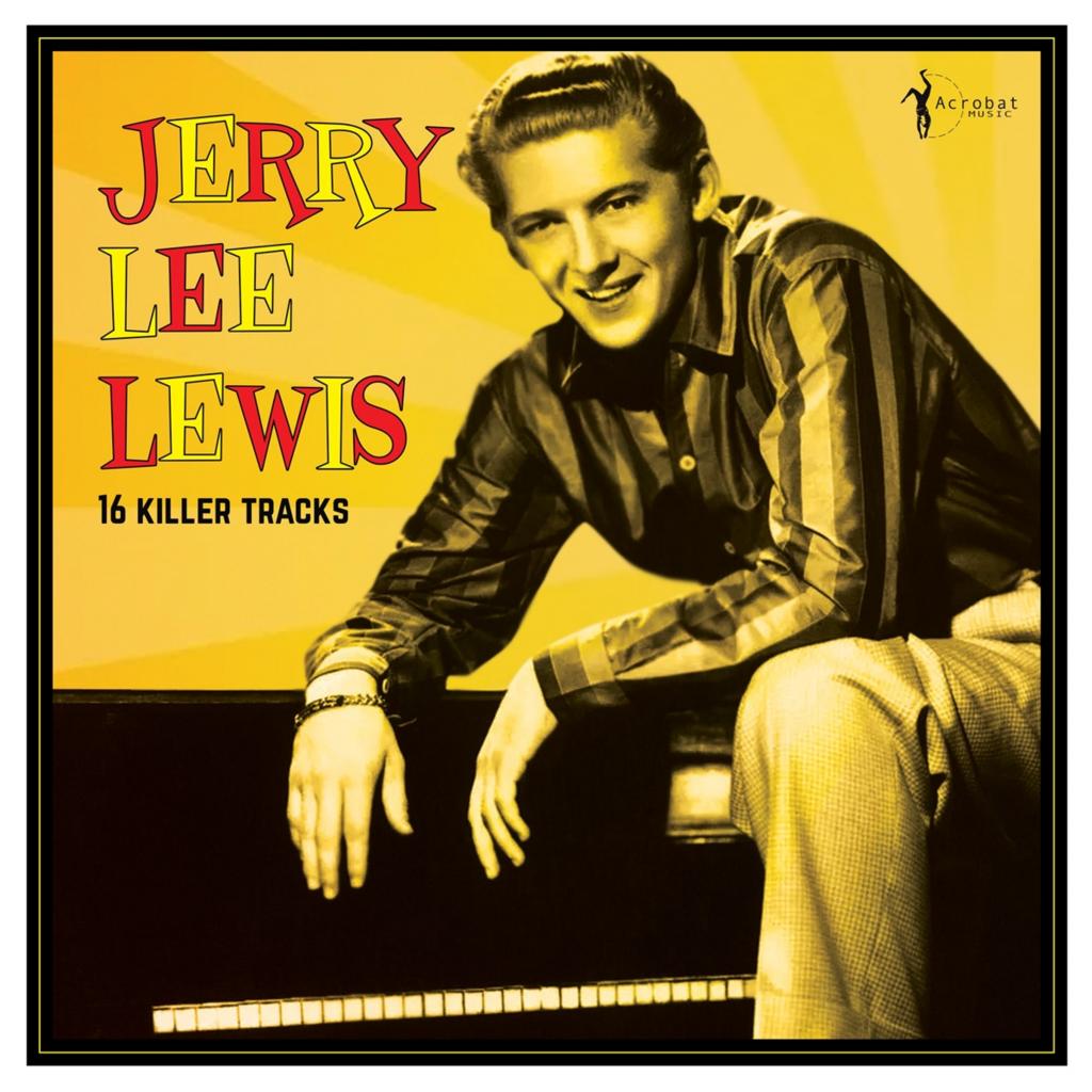 16 Killer Hits Collection 1956-62 - Jerry Lee Lewis (LP) | Køb vinyl/LP ...