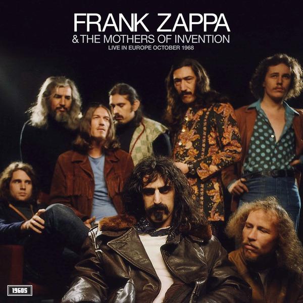 Live in Europe October 1968 - Frank Zappa & the Mothers of Invention (LP) | Køb vinyl/LP ...