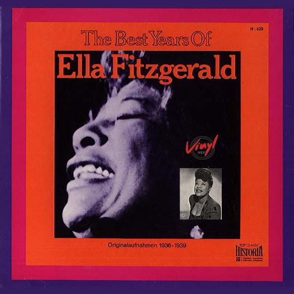 The Best Years Of Ella Fitzgerald - Ella Fitzgerald (vinyl) | Köpa vinyl/LP, Vinylpladen.se