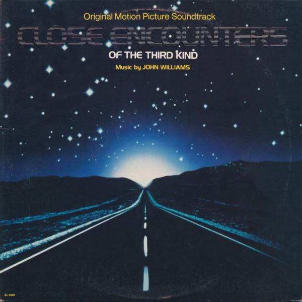 Close Encounters Of The Third Kind (Original Motion Picture Soundtrack ...