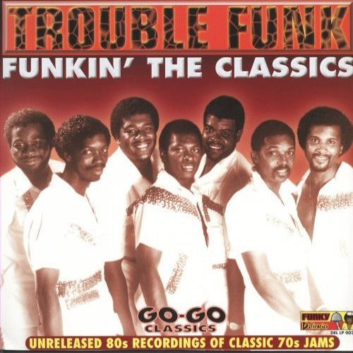 Funkin' The Classics - Trouble Funk (LP) | Køb vinyl/LP, Vinylpladen.dk