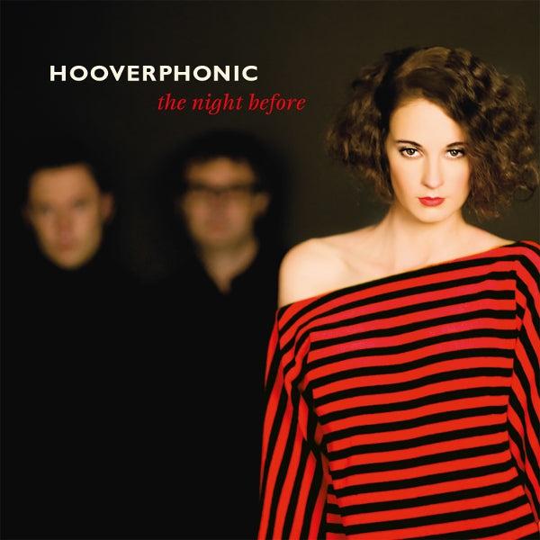 The Night Before - Hooverphonic (LP) | Køb vinyl/LP, Vinylpladen.dk