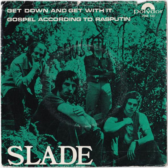 Get Down And Get With It / Gospel According To Rasputin - Slade (vinyl ...