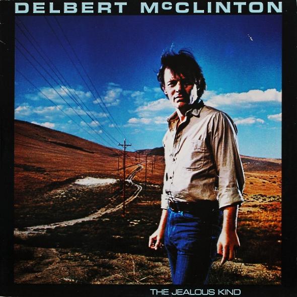 The Jealous Kind - Delbert McClinton (LP) | Køb vinyl/LP, Vinylpladen.dk