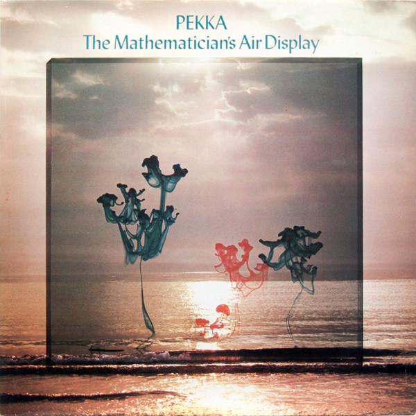The Mathematician's Air Display - Pekka Pohjola (vinyl) | Køb vinyl/LP, Vinylpladen.dk