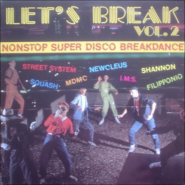 Let's Break Vol. 2 - Nonstop Super Disco Breakdance - Various (vinyl ...