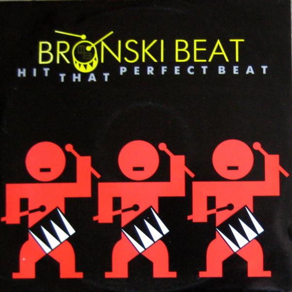 Hit That Perfect Beat - Bronski Beat (vinyl) | Køb vinyl/LP, Vinylpladen.dk