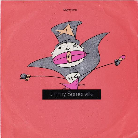 Mighty Real (single) - Jimmy Somerville (vinyl) | Køb vinyl/LP ...