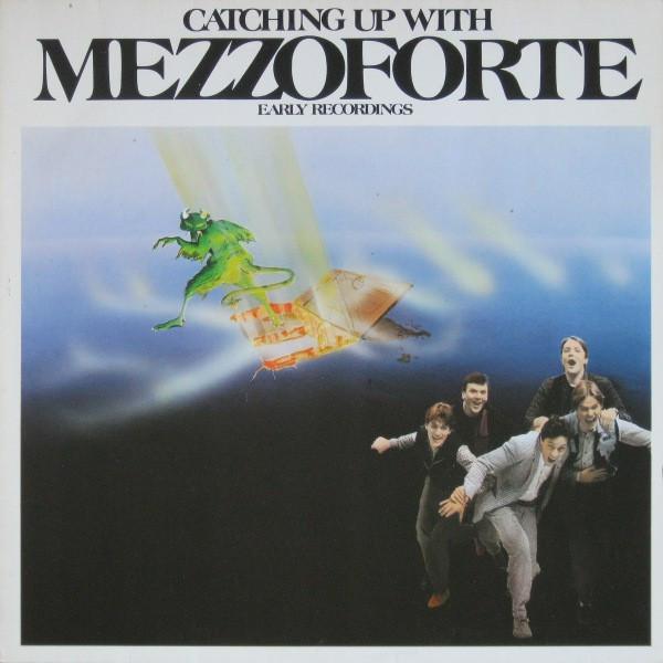 Catching Up With Mezzoforte (Early Recordings) - Mezzoforte (vinyl ...