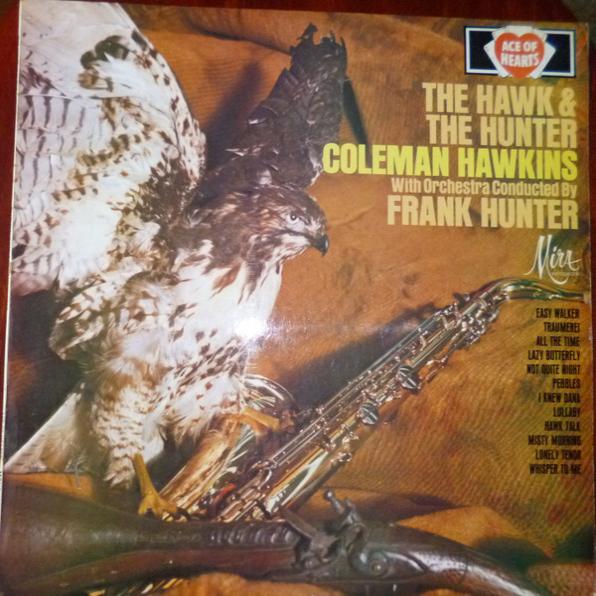 The Hawk And The Hunter - Coleman Hawkins (vinyl) | Køb vinyl/LP ...