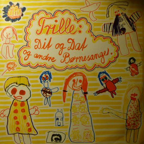 Dit Og Dat - Og Andre Børnesange - Trille (LP) | Køb vinyl/LP ...