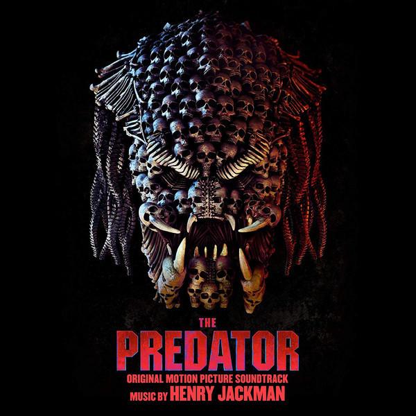 The Predator (Original Motion Picture Soundtrack) - Original Soundtrack ...