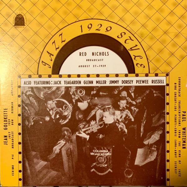 Jazz 1929 Style Rare Broadcasts - Red Nichols And His Orchestra (vinyl ...