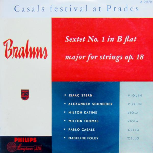 Casals Festival At Prades - Brahms: Sextet No. 1 In B Flat Major For Strings Op. 18 - Johannes ...
