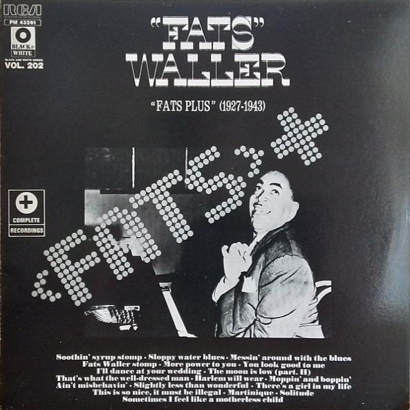 Fats Plus (1927-1943) Complete Recordings Volume + - Fats Waller (LP ...