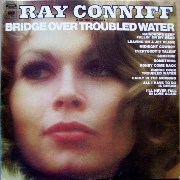 Bridge Over Troubled Water - Ray Conniff And The Singers (LP) | Köpa ...