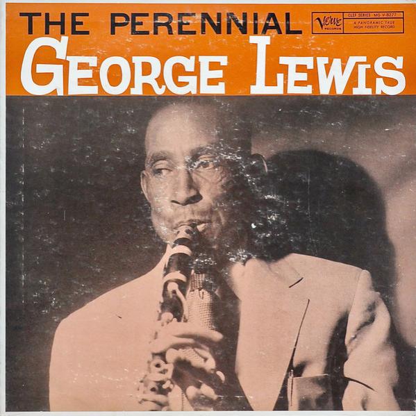 The Perennial George Lewis - George Lewis (LP) | Køb vinyl/LP ...