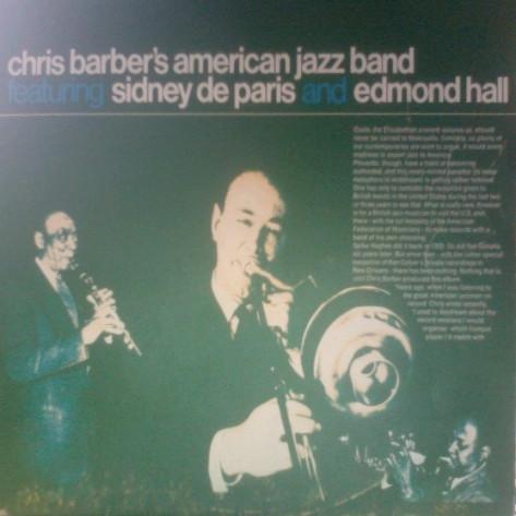 Chris Barber's American Jazz Band Featuring Sidney De Paris And Edmond ...