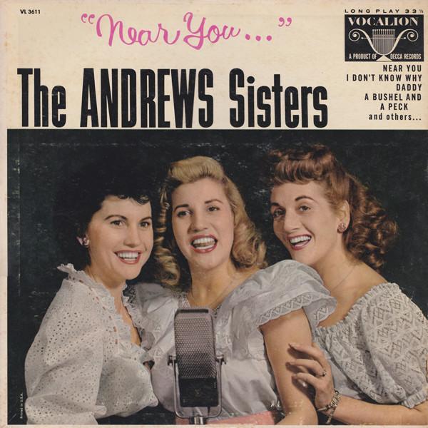 Near You - The Andrews Sisters (vinyl) | Køb vinyl/LP, Vinylpladen.dk