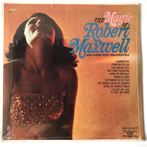 The Magic Of Robert Maxwell His Harp & Orchestra - Robert Maxwell, His ...