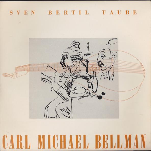 Carl Michael Bellman - Sven-Bertil Taube (LP) | Kjøp vinyl/LP ...