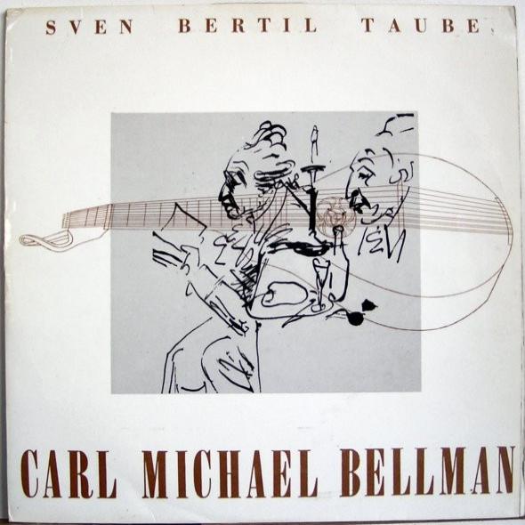 Carl Michael Bellman - Sven-Bertil Taube (LP) | Køb vinyl/LP ...