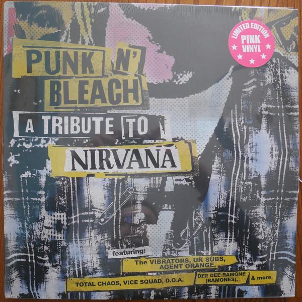 Punk N' Bleach - A Punk Tribute To Nirvana - Various Artists (LP ...