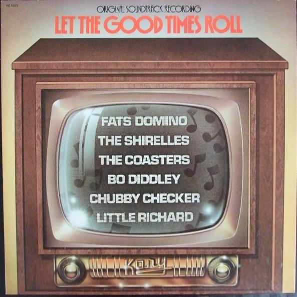 Let The Good Times Roll - Original Sound Track Recording - Various (LP ...
