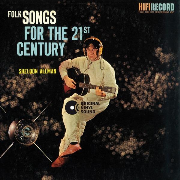 Folk Songs For The 21st Century - Sheldon Allman (vinyl) | Køb vinyl/LP ...