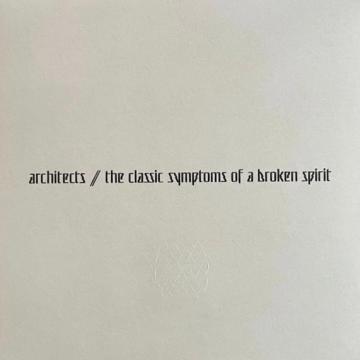 The Classic Symptoms Of A Broken Spirit - Architects (LP) | Køb vinyl/LP, Vinylpladen.dk